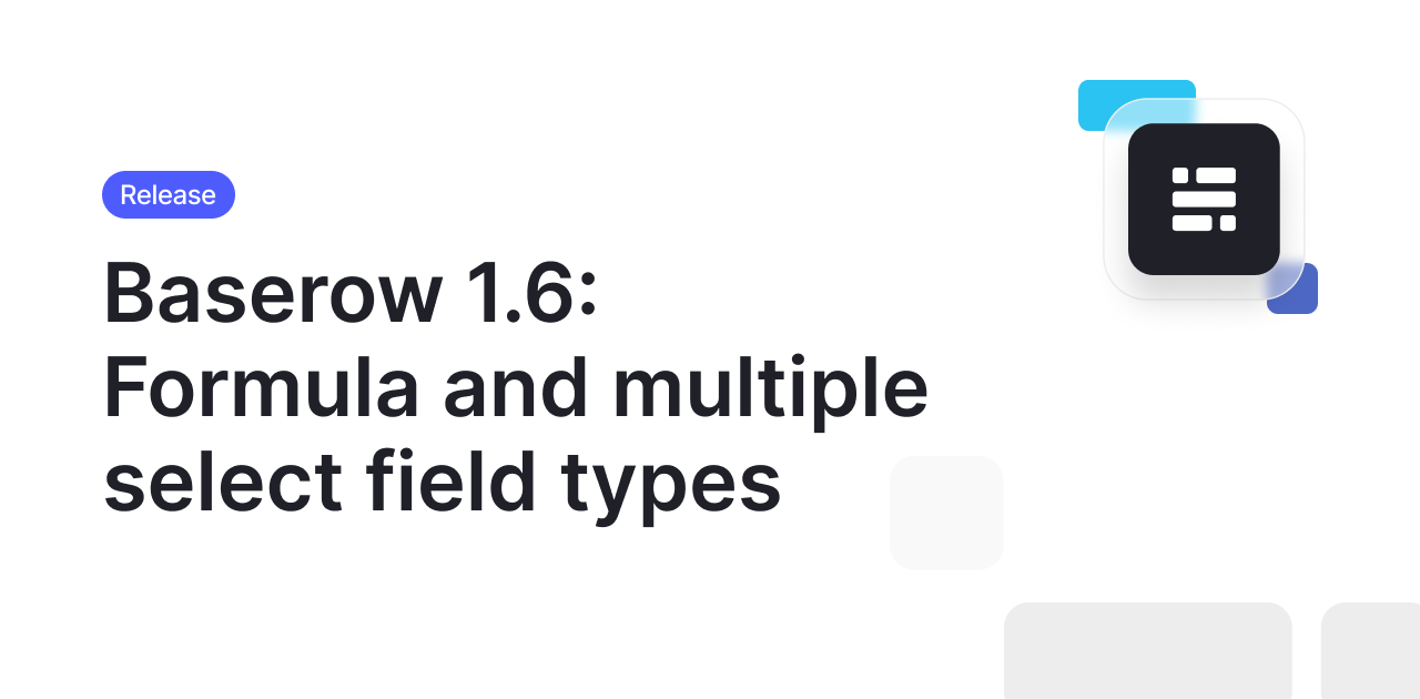 Baserow 1.6: Formula and multiple select field types