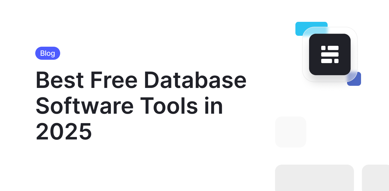 Best Free Database Software Tools in 2025