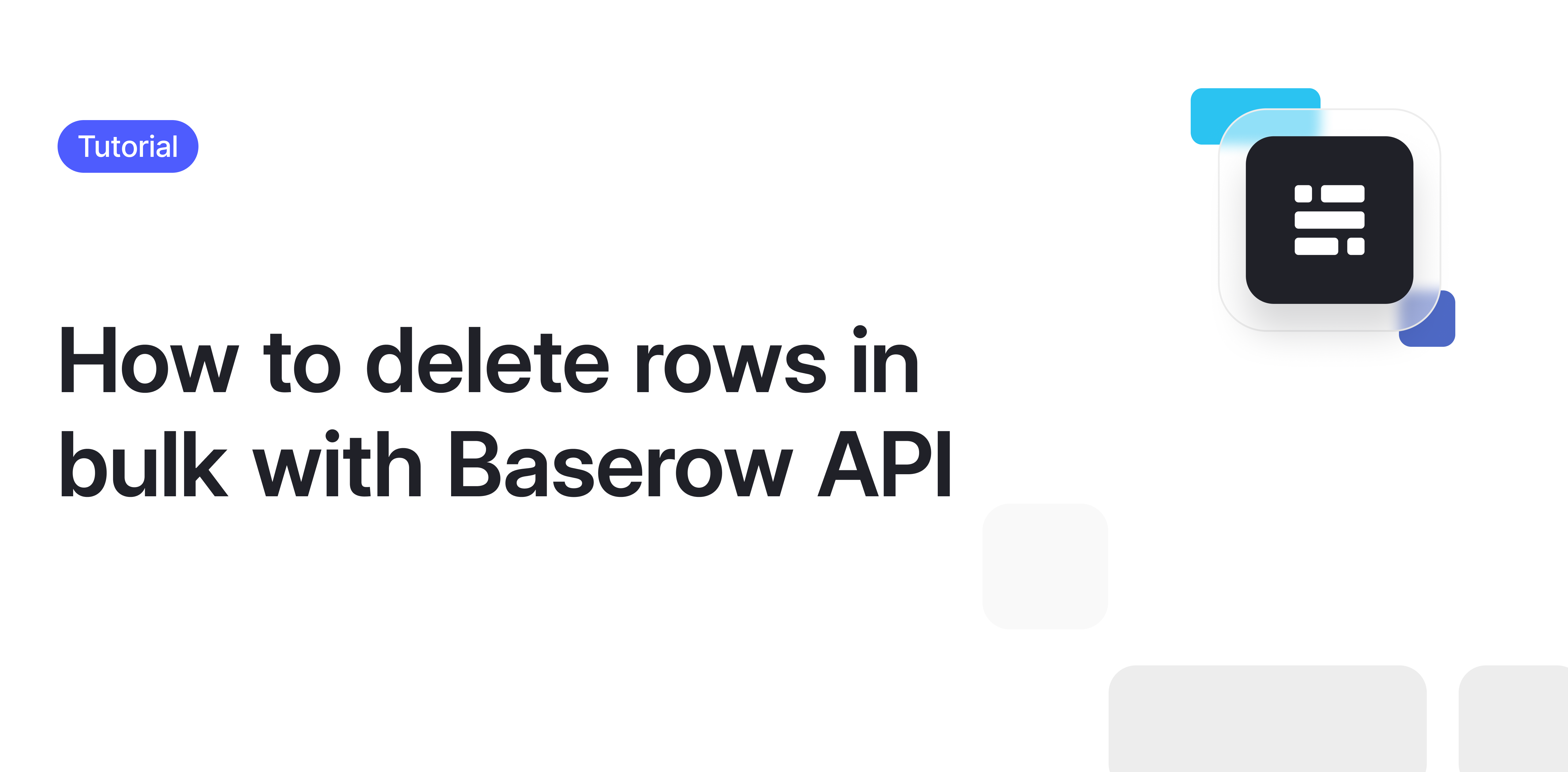 How to delete rows in bulk with Baserow API