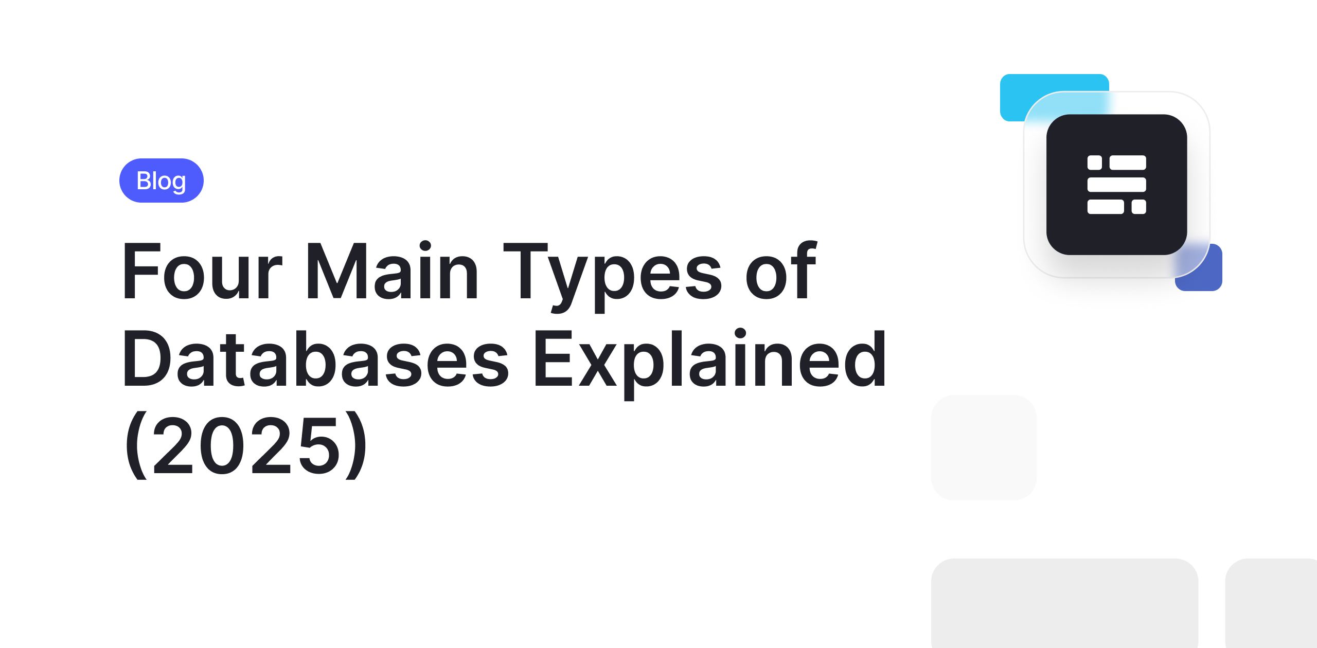 Four Main Types of Databases Explained (2025)