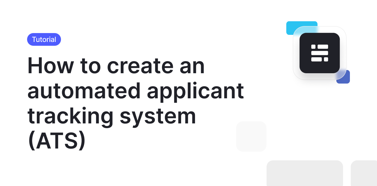 How To Create An Automated Applicant Tracking System Ats