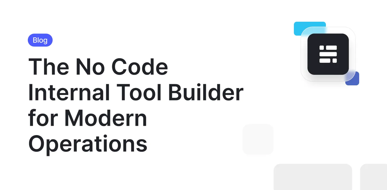 Best No Code Internal Tool Builder Tools