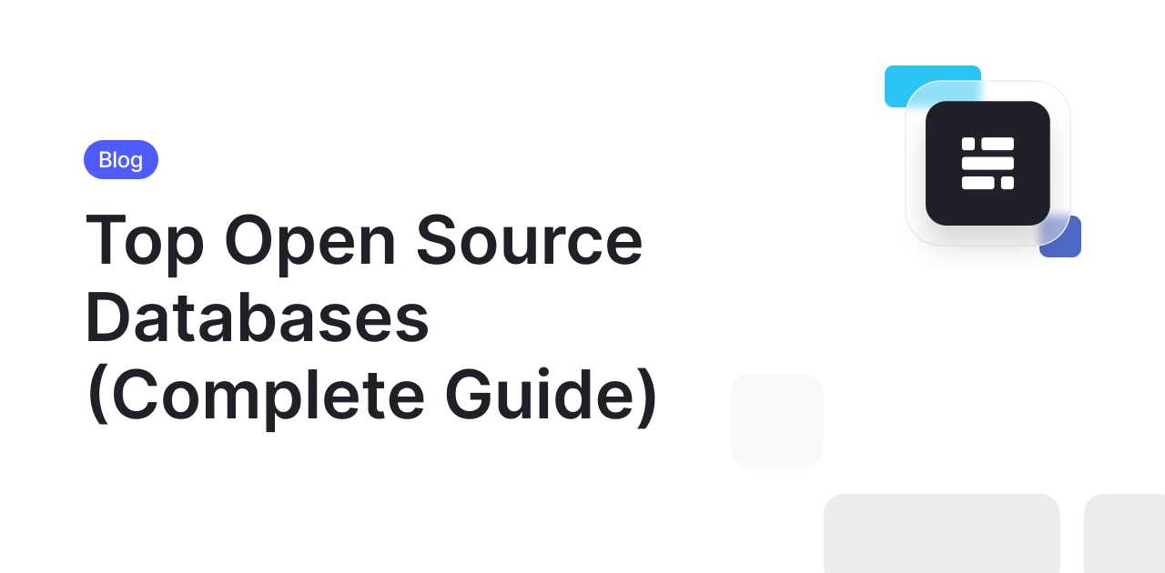 Top Open Source Databases (Complete Guide)